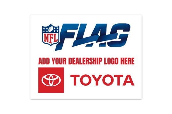 NFL Flag Football. NFL Flag x TOYOTA - 18"x24" Sign -White