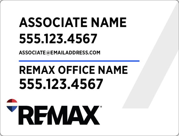 RE/MAX. 18" x 24" Horizontal - White Slash Design